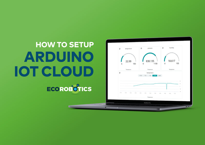 HOW TO SETUP ARDUINO IOT CLOUD